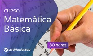 Curso de Matemática Básica com certificado